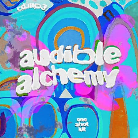 CD.mp3 - Audible Alchemy (One Shot Kit) | Drumify